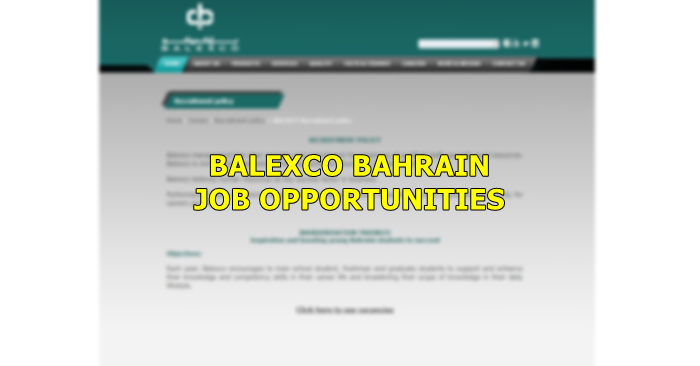 BALEXCO Bahrain Job Vacancies 2026 - Bahrain OFW